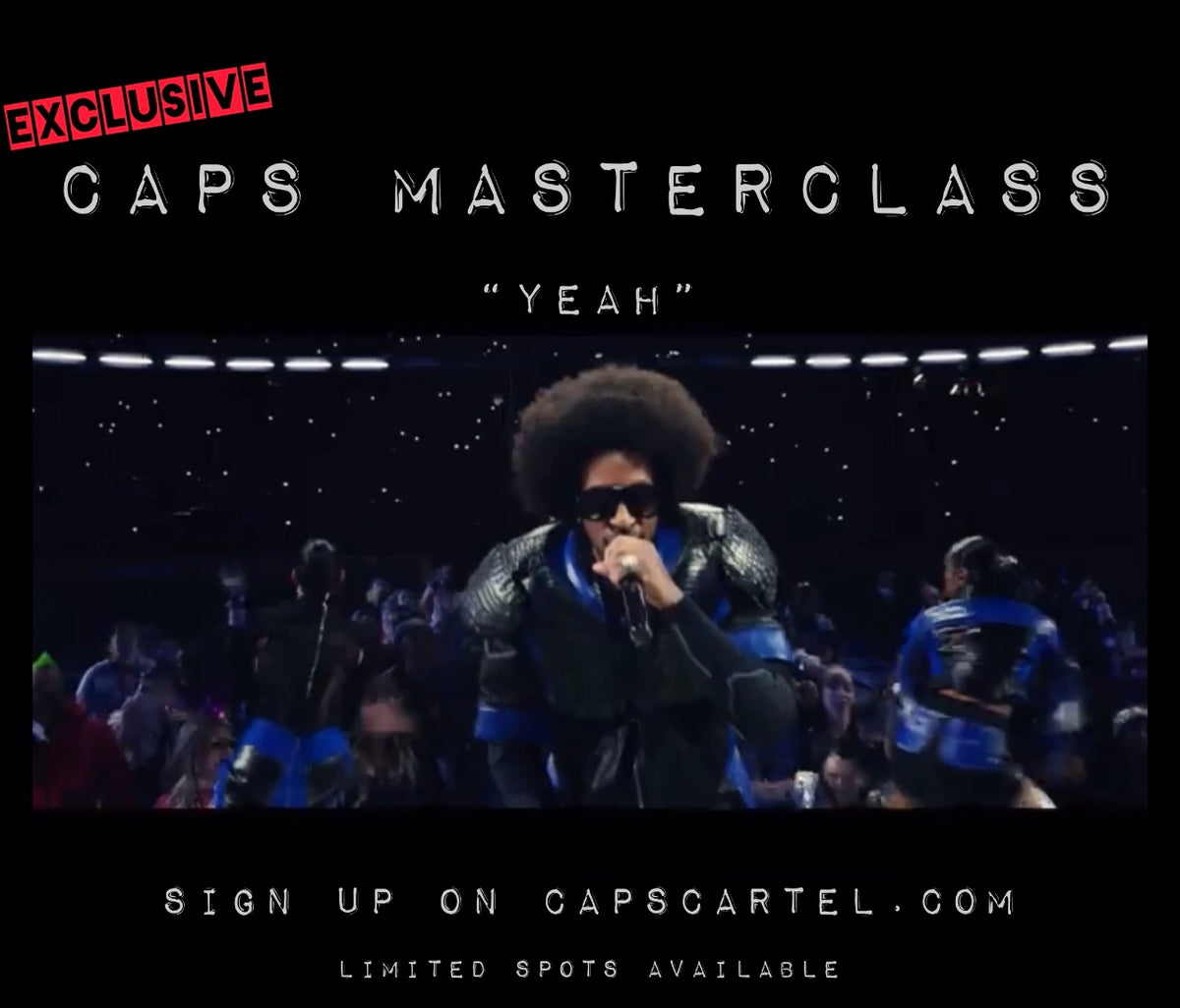 “EXCLUSIVE” CAPS MASTERCLASS - YEAH – Caps Cartel